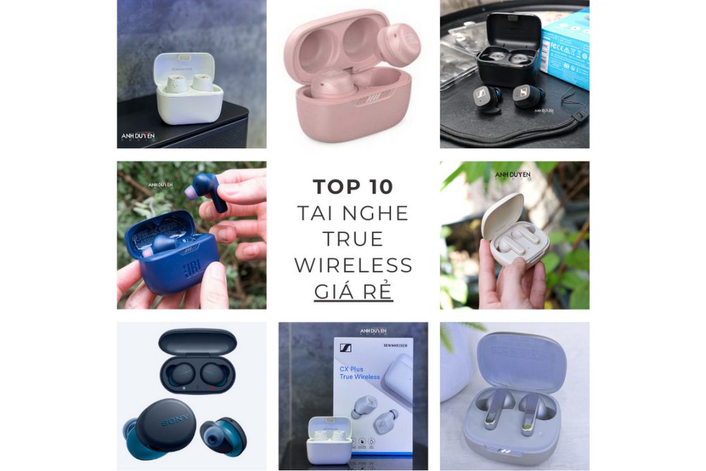 TOP 10 mẫu tai nghe True Wireless giá rẻ tốt nhất hiện nay